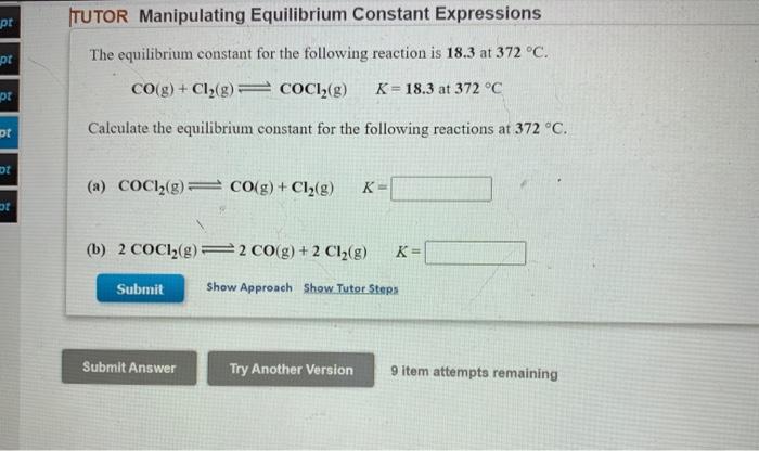 Solved pr TUTOR Manipulating Equilibrium Constant | Chegg.com