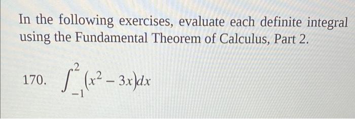 Solved In the following exercises, evaluate each definite | Chegg.com