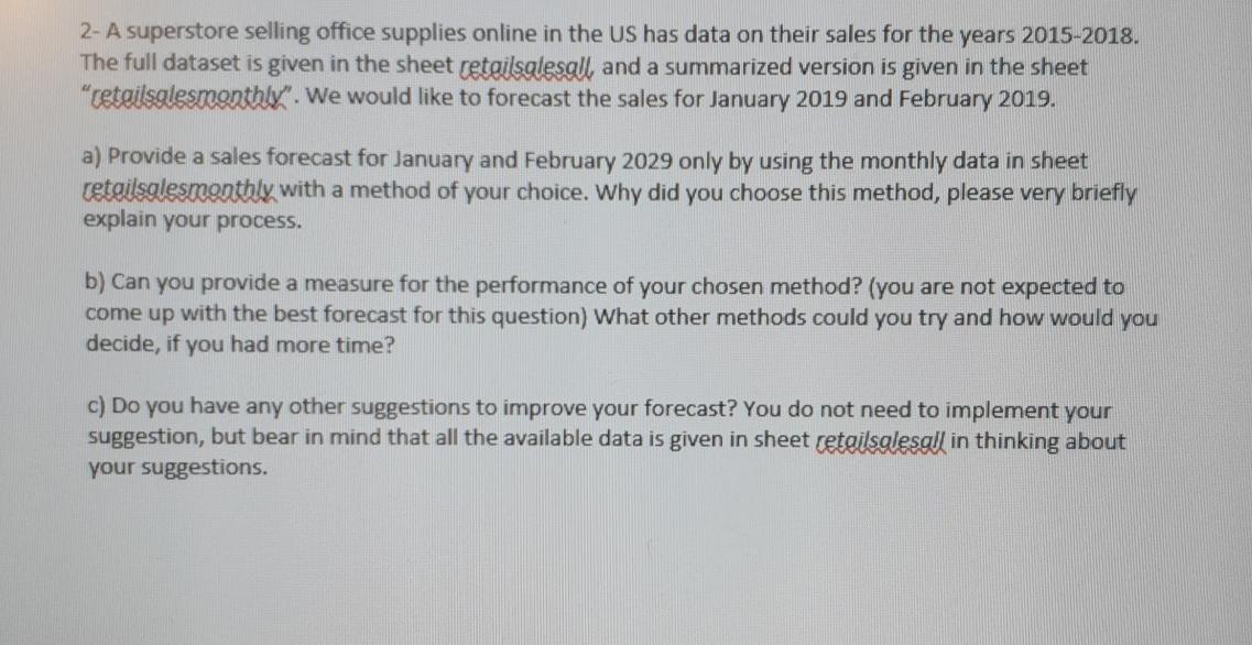 Solved 2-A superstore selling office supplies online in the | Chegg.com