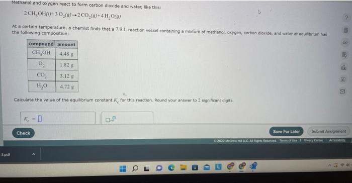 Solved Methanol and oxygen react to form carbon dioxide and | Chegg.com