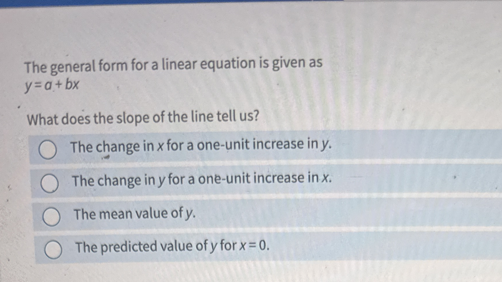 The general form for a linear equation is given | Chegg.com