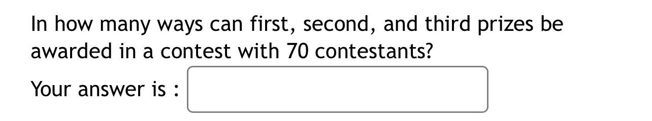 Solved In how many ways can first, second, and third prizes | Chegg.com