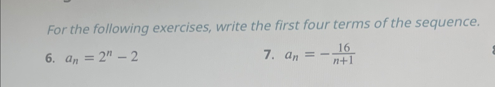 Solved For the following exercises, write the first four | Chegg.com