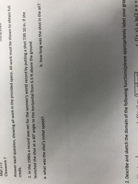 Solved Mat 273 U5/0/2020 Classwork 7 Answer each question, | Chegg.com