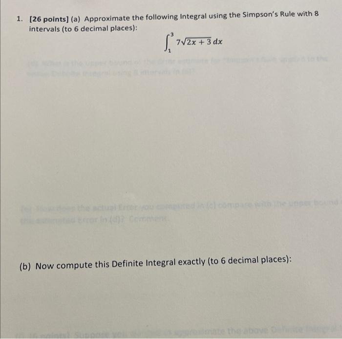 Solved 1. [26 points] (a) Approximate the following Integral | Chegg.com