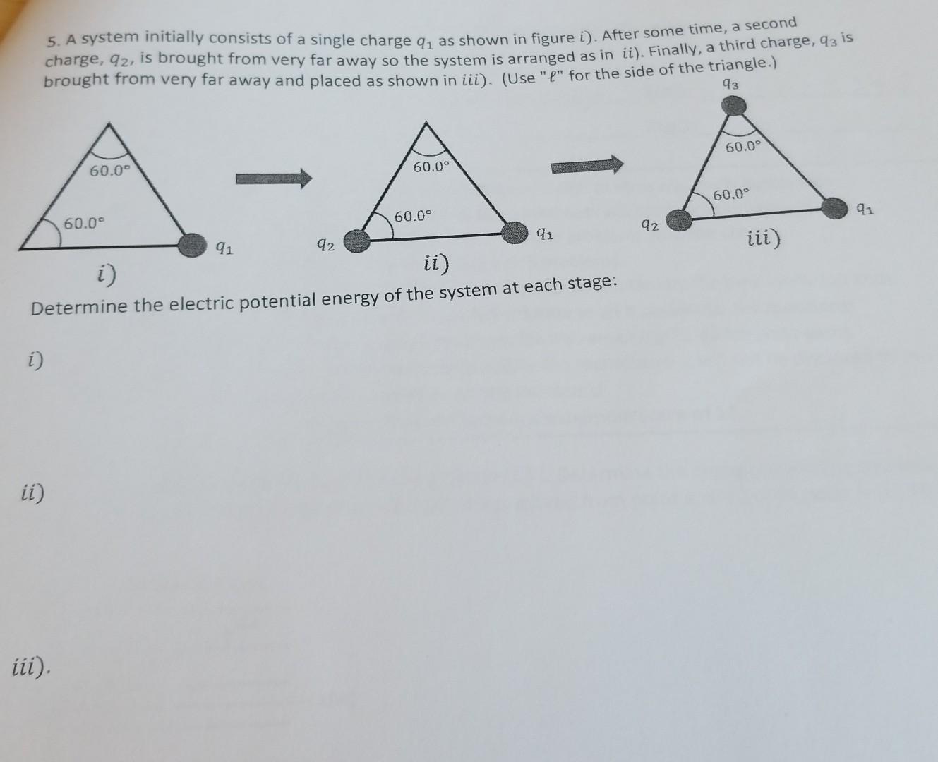 Solved 5. A system initially consists of a single charge q1 | Chegg.com