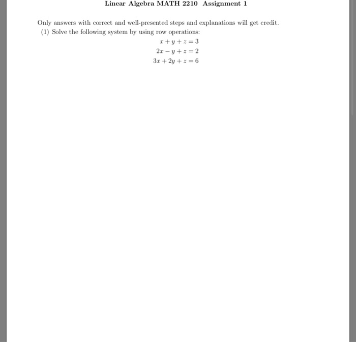 Solved Linear Algebra MATH 2210 Assignment 1 Only answers | Chegg.com