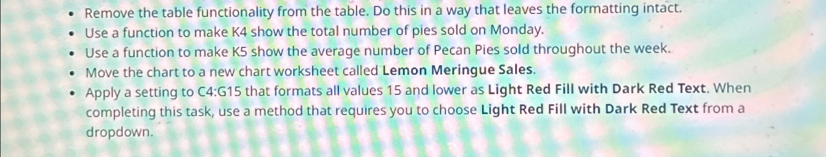 Solved Remove the table functionality from the table. Do | Chegg.com