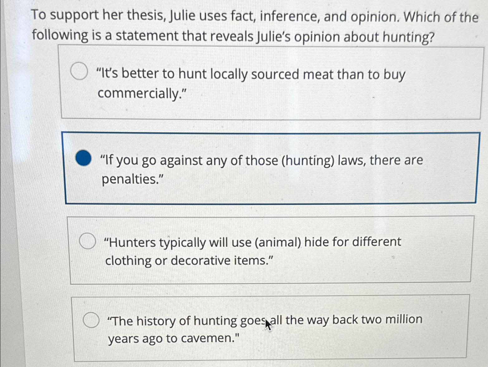 Solved To support her thesis, Julie uses fact, inference, | Chegg.com