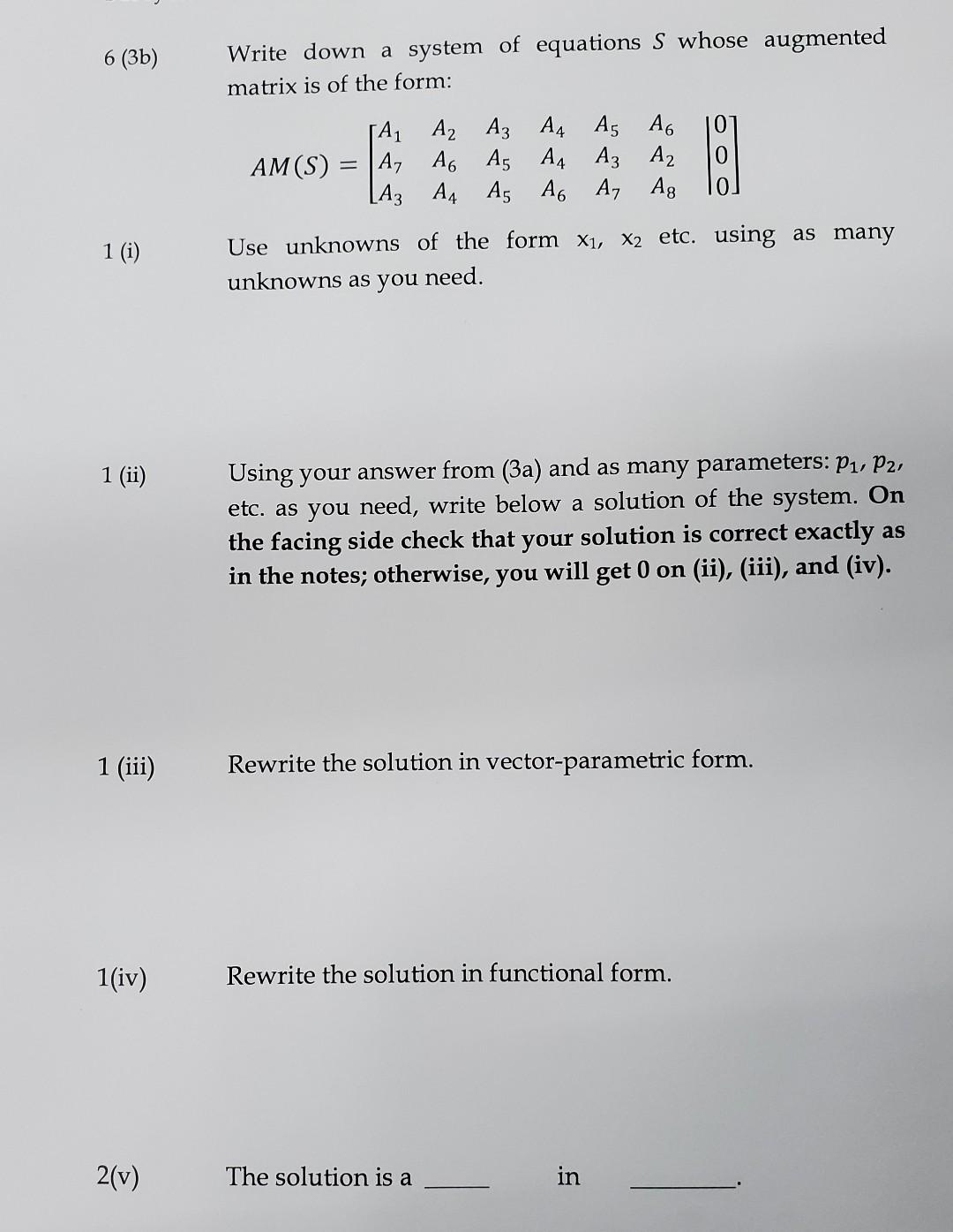 6 (3b) 1 (i) 1 (ii) 1 (iii) 1(iv) 2(v) Write down a | Chegg.com