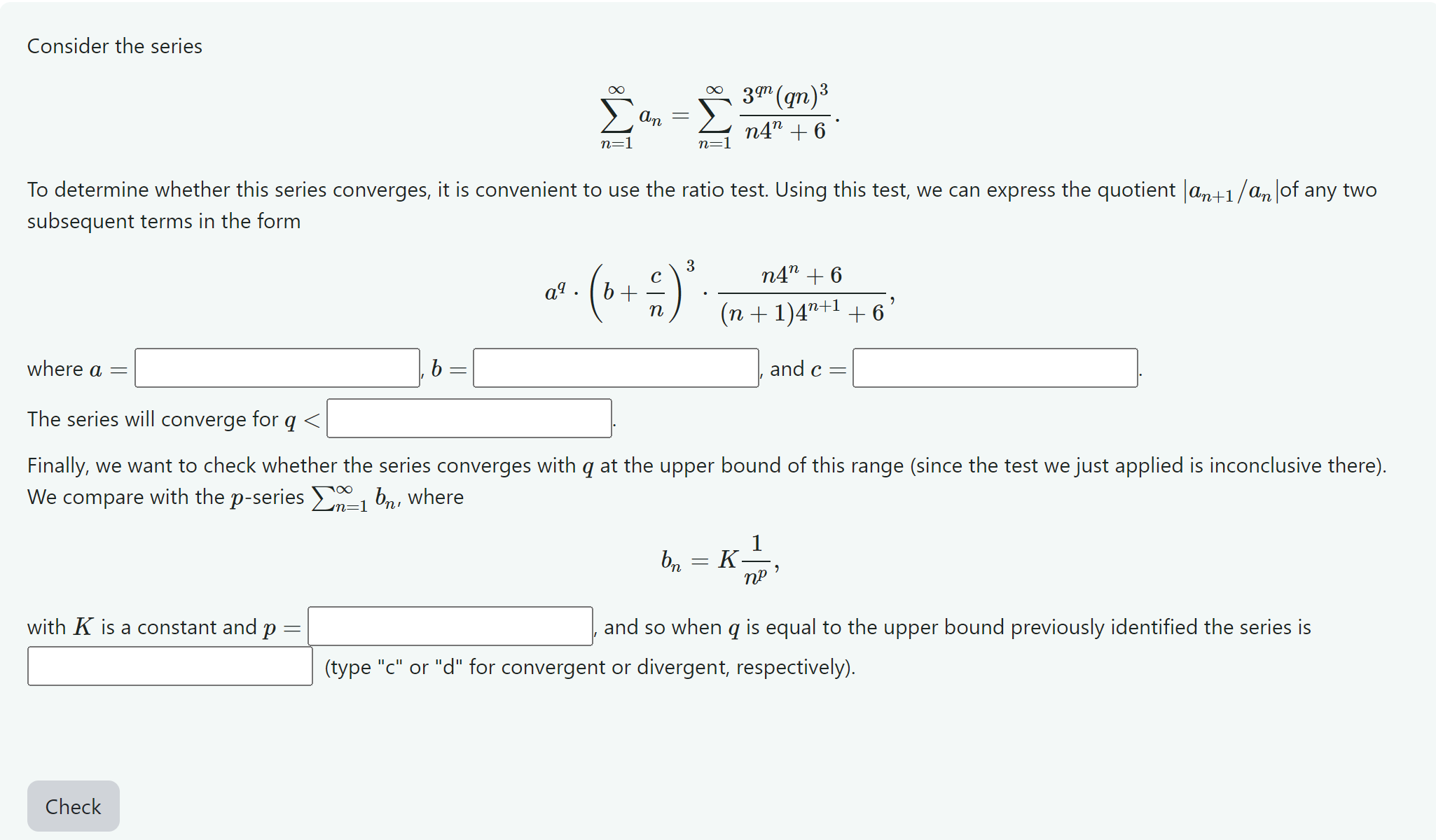 Solved Consider the series∑n=1∞an=∑n=1∞3qn(qn)3n4n+6To | Chegg.com