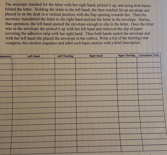 4. The secretary reached for the letter with her | Chegg.com