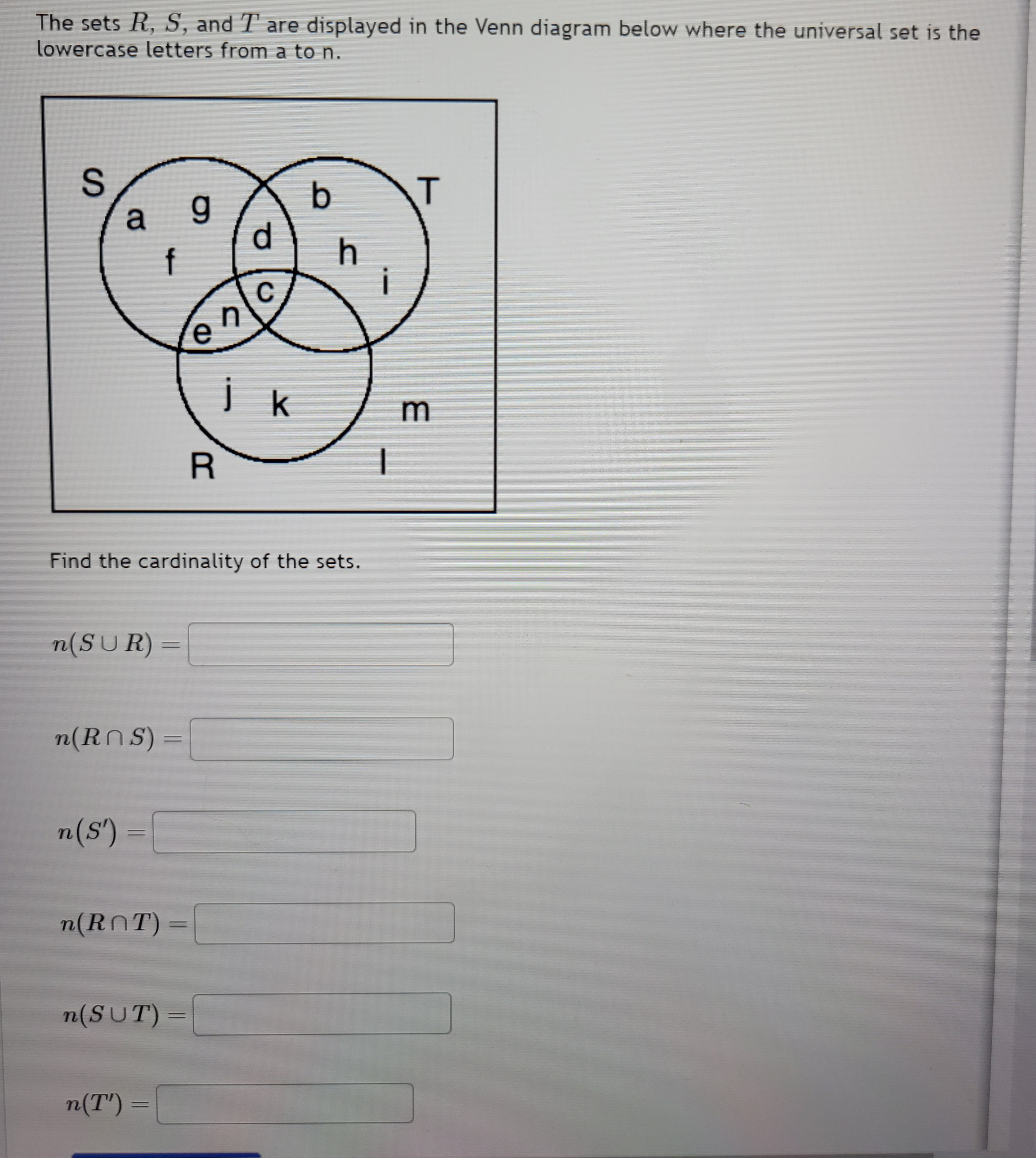 The sets R,S, ﻿and T ﻿are displayed in the Venn | Chegg.com
