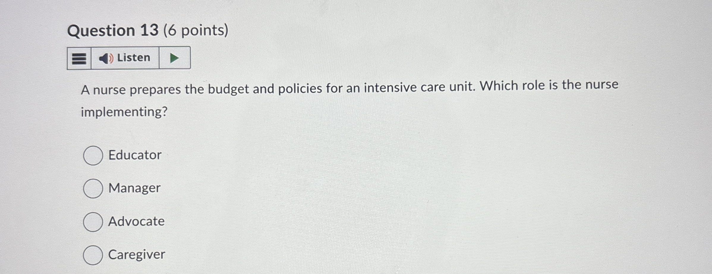 Question 13 (6 ﻿points)ListenA nurse prepares the | Chegg.com