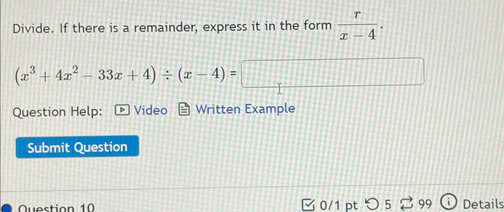 Solved Divide. If there is a remainder, express it in the | Chegg.com