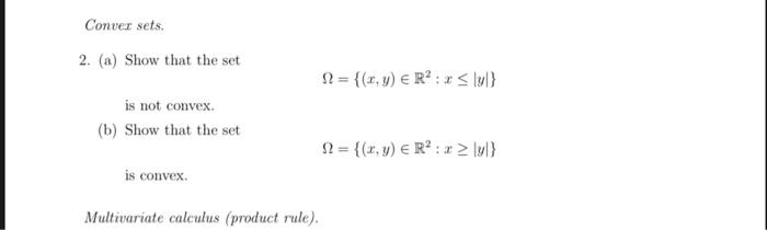 Solved Convex sets. 2. (a) Show that the set 1 = {(r,y) € R2 | Chegg.com