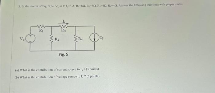 Solved 5. In the circuit or Fig 5, let V2−6 | Chegg.com