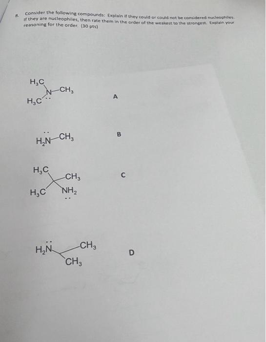 Solved 8. Consider the following compounds: Explain if they | Chegg.com