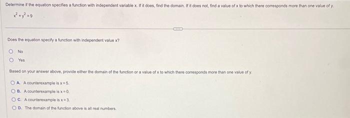 Solved Determine if the equation specilies a function with | Chegg.com