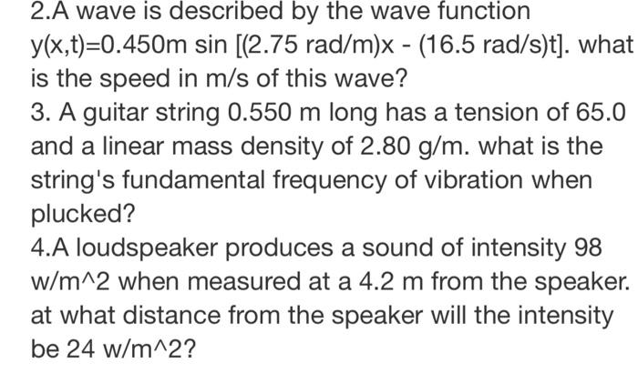 Solved 2.A wave is described by the wave function | Chegg.com