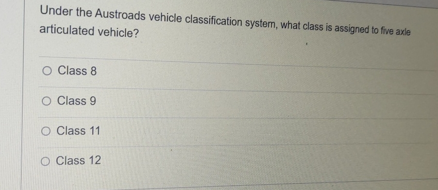 Solved Under the Austroads vehicle classification system, | Chegg.com
