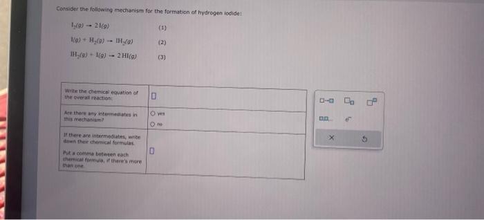 Solved Consider the following mechanism for the formation of | Chegg.com