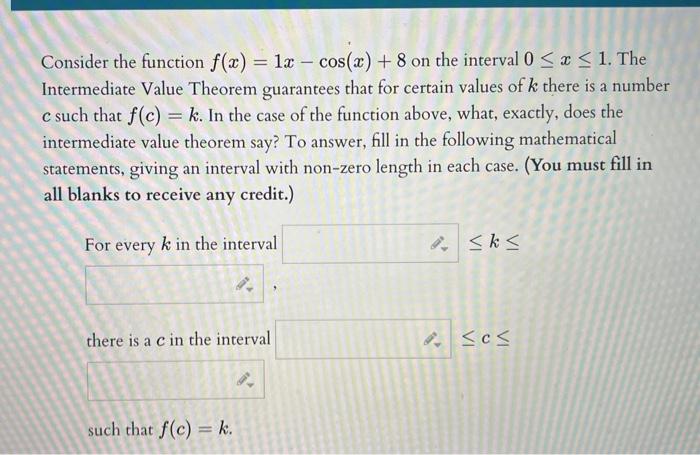 Solved Consider the function f(x) = 1x cos(x) + 8 on the | Chegg.com