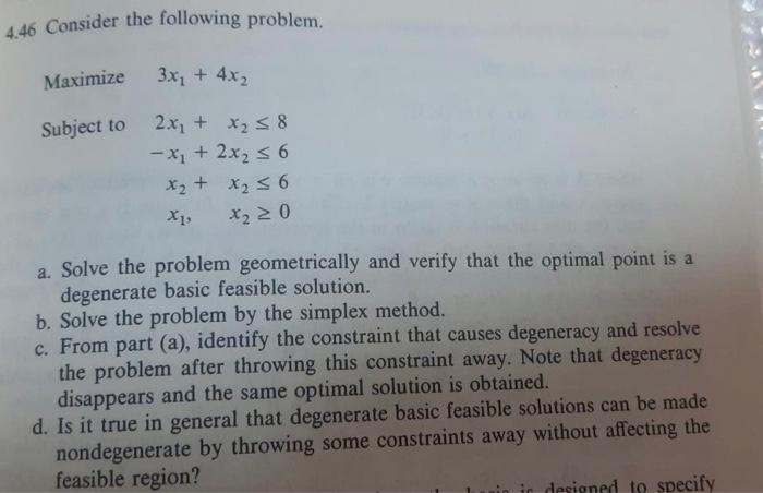 Solved 4.46 Consider the following problem. Maximize | Chegg.com