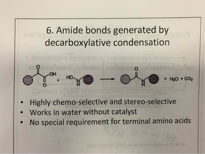 Solved 6. Amide bonds generated by decarboxylative | Chegg.com