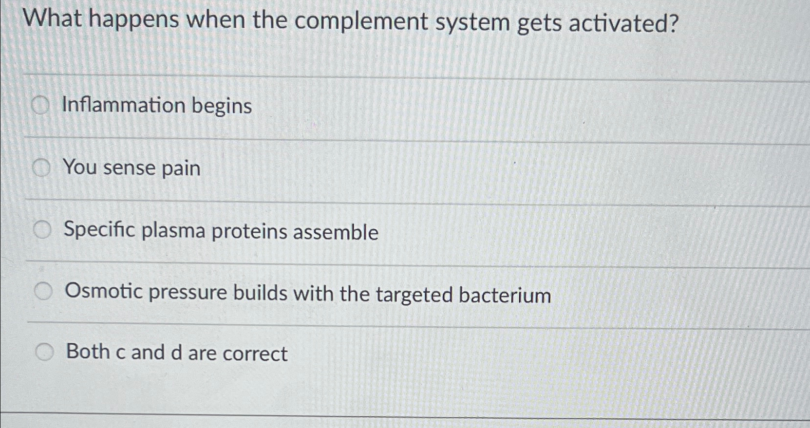 Solved What happens when the complement system gets | Chegg.com