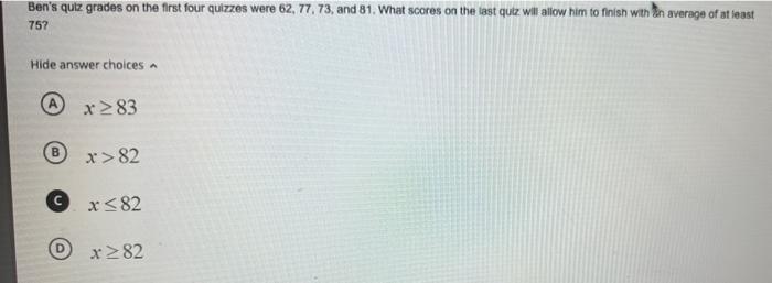 Solved Ben's quiz grades on the first four quizzes were 62, | Chegg.com