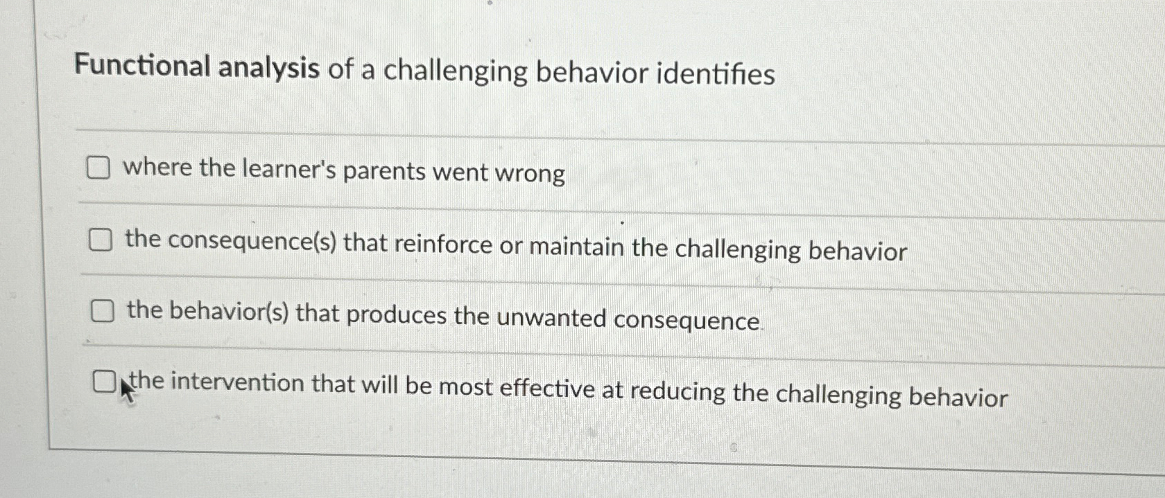 Solved Functional analysis of a challenging behavior | Chegg.com
