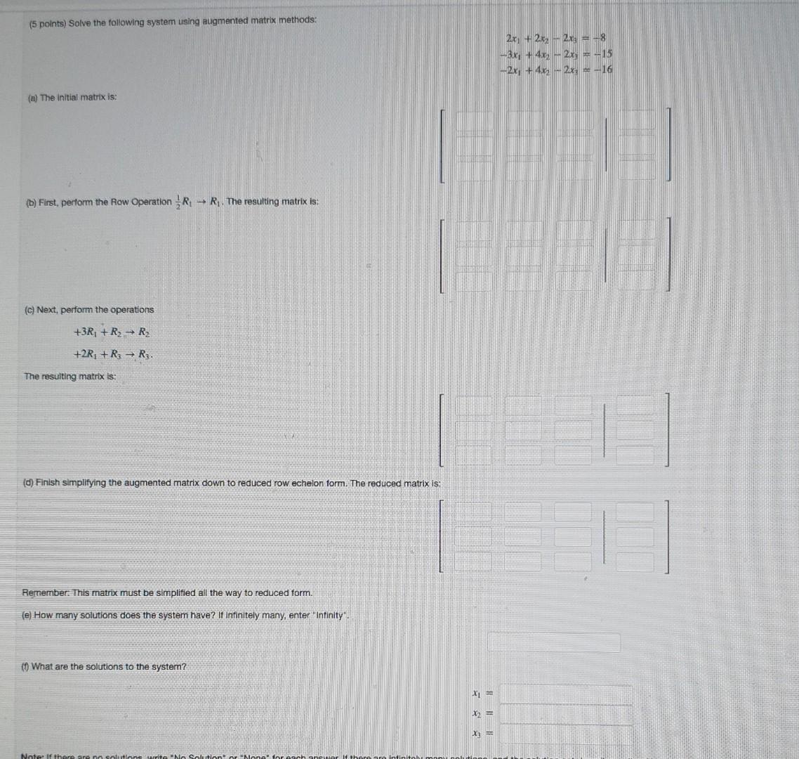 Solved (5 points) Solve the following system using augmented | Chegg.com