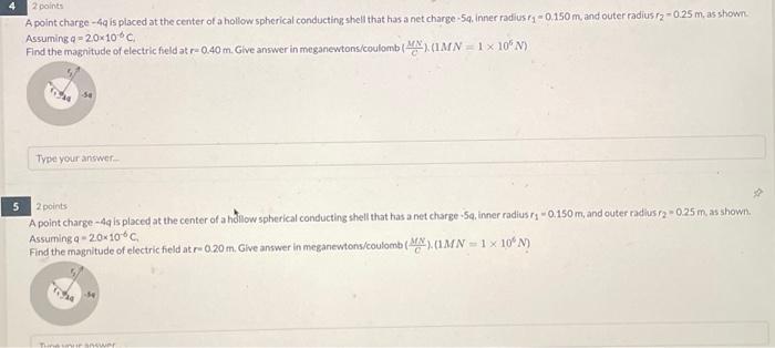 Solved 2 points A point charge −4q is placed at the center | Chegg.com