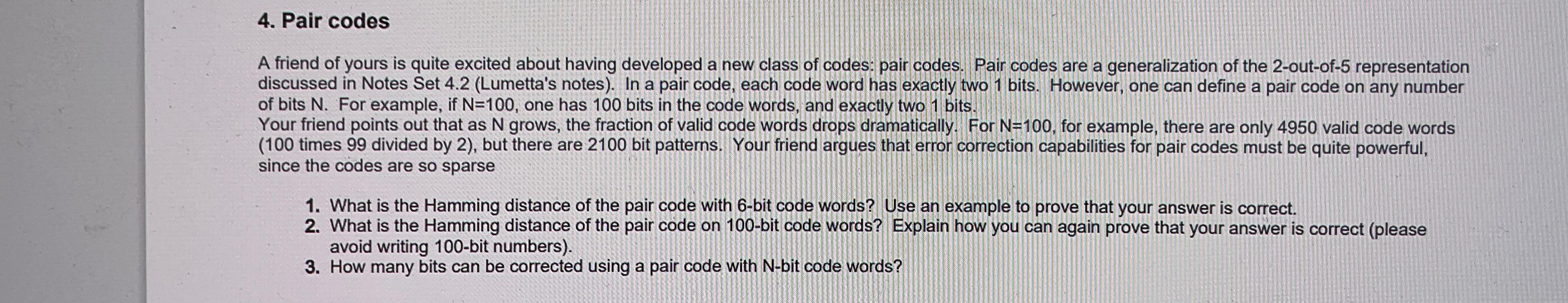 Solved Pair codesA friend of yours is quite excited about | Chegg.com