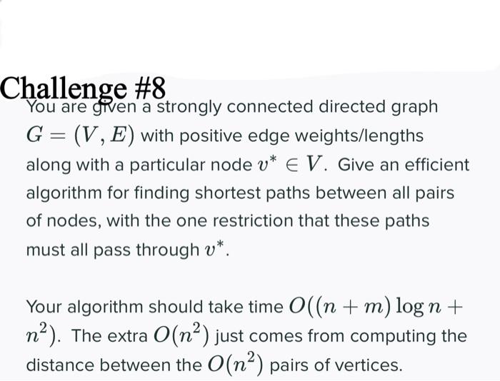 Solved Challenge #8 You are given a strongly connected | Chegg.com