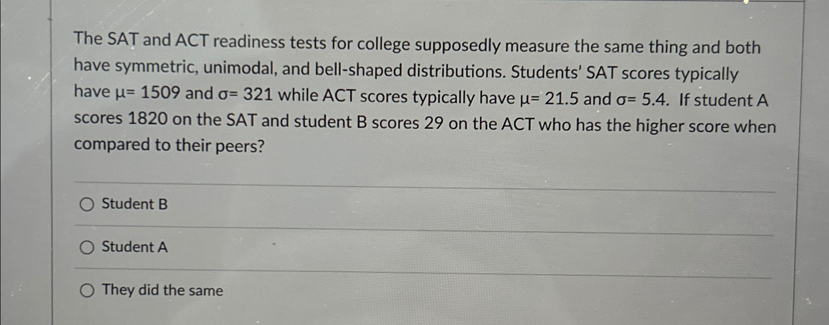 Solved The SAT and ACT readiness tests for college | Chegg.com