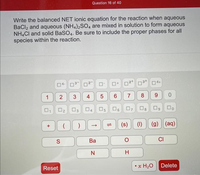 Solved Write the balanced NET ionic equation for the | Chegg.com