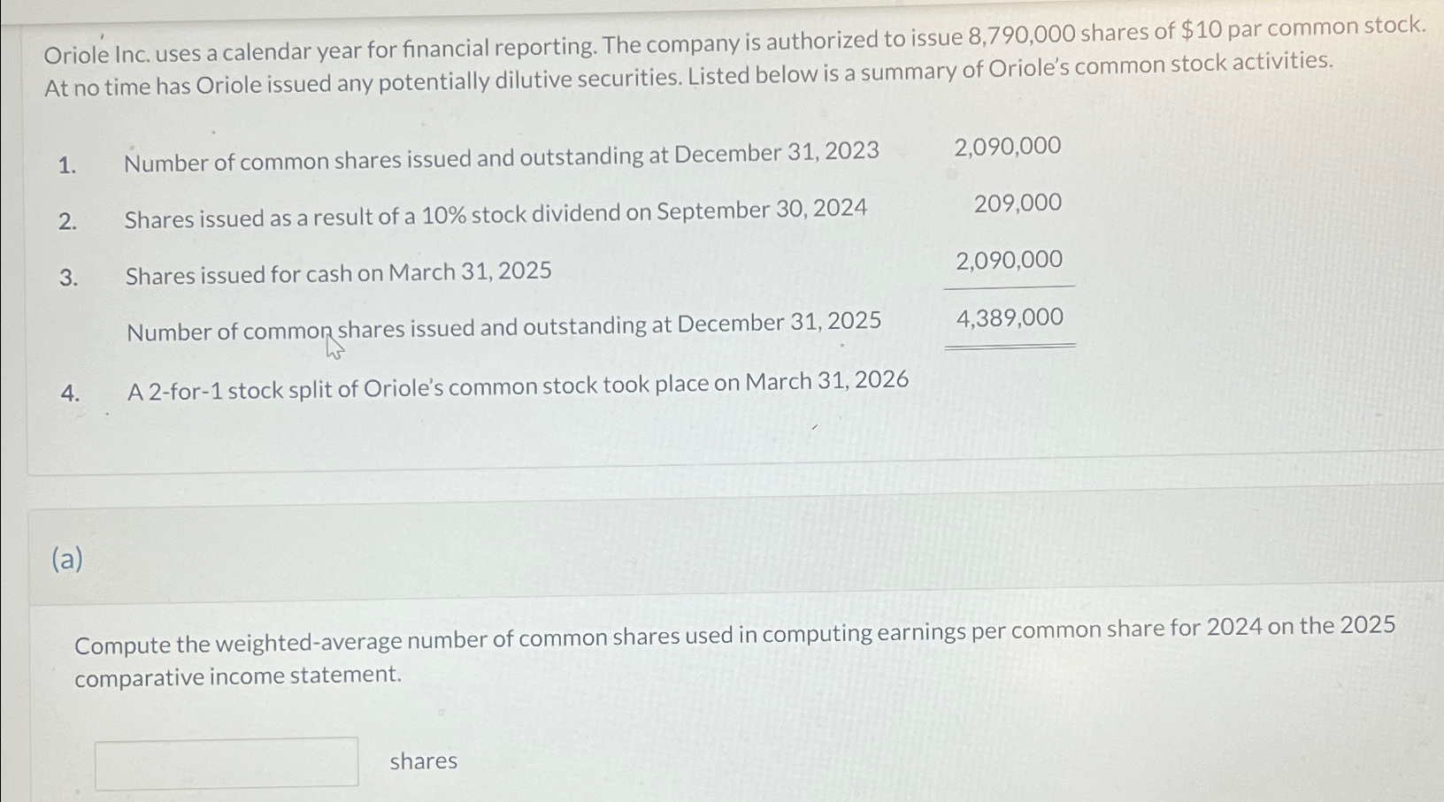 Solved Oriole Inc. uses a calendar year for financial | Chegg.com
