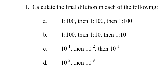 Solved Calculate the final dilution in each of the | Chegg.com