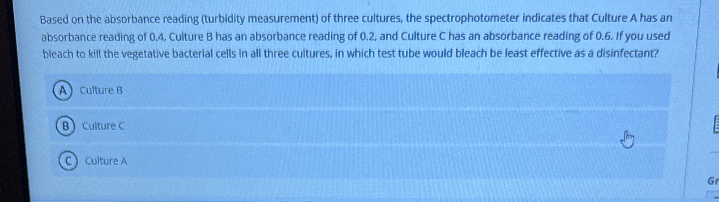 Solved Based on the absorbance reading (turbidity | Chegg.com