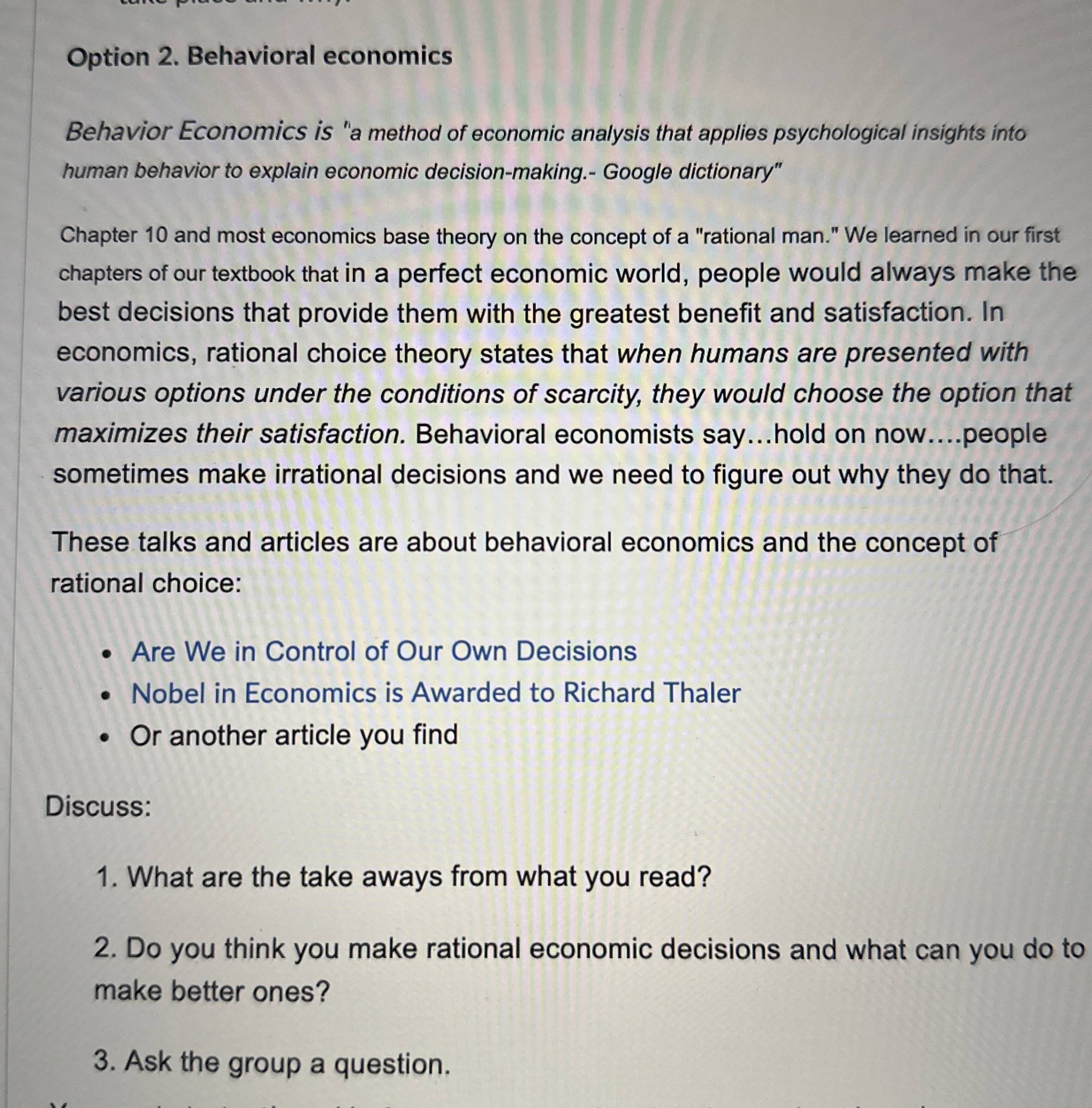 Solved Option 2. ﻿Behavioral economicsBehavior Economics is | Chegg.com