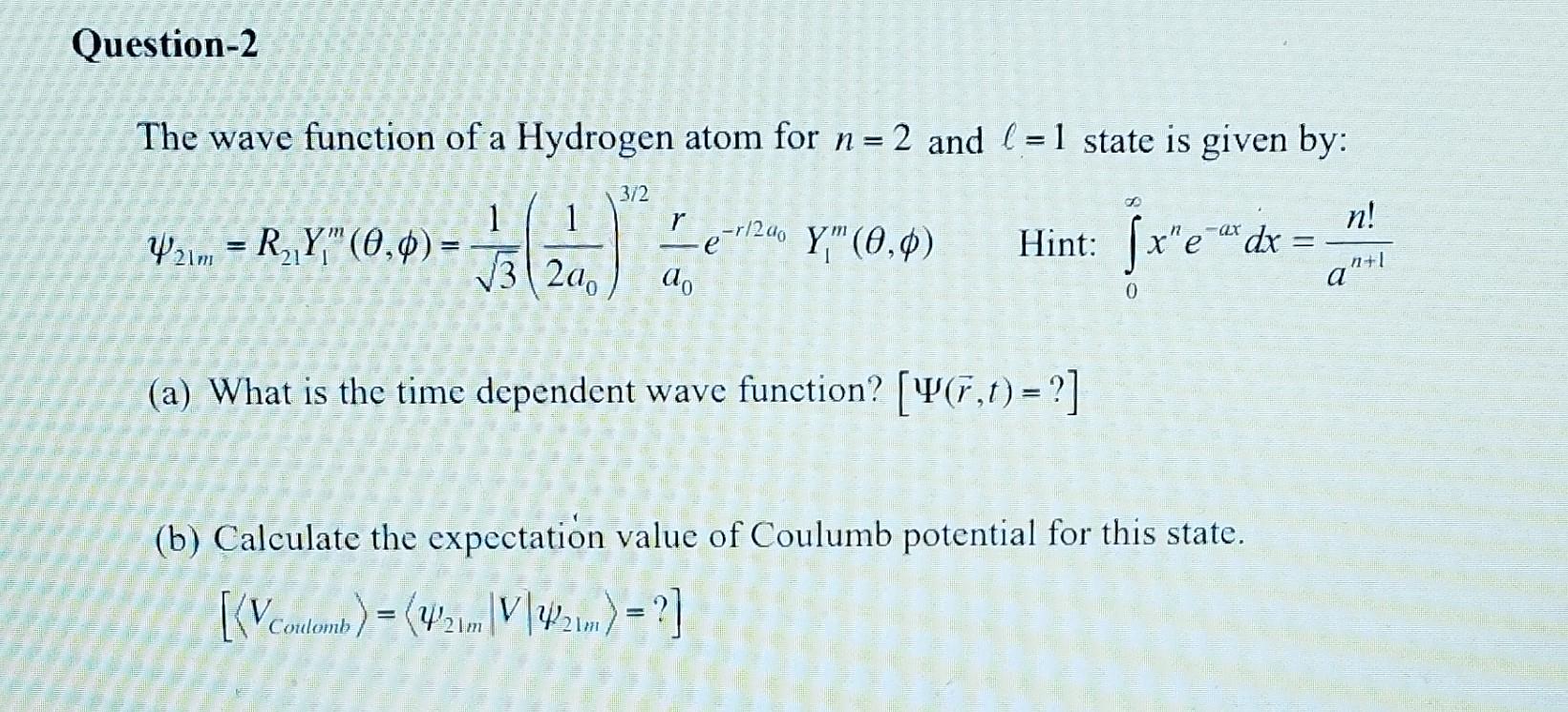 The wave function of a Hydrogen atom for n=2 and ℓ=1 | Chegg.com