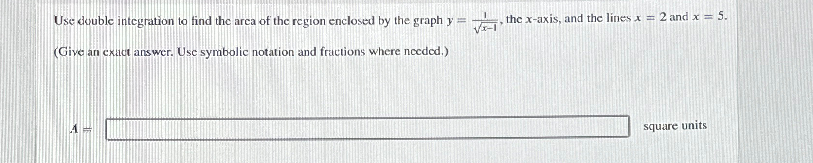 Solved Use double integration to find the area of the region | Chegg.com