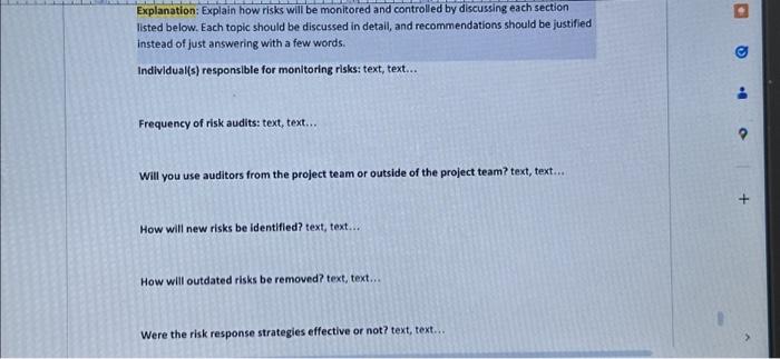 Solved Explanation: Explain how risks will be monitored and | Chegg.com