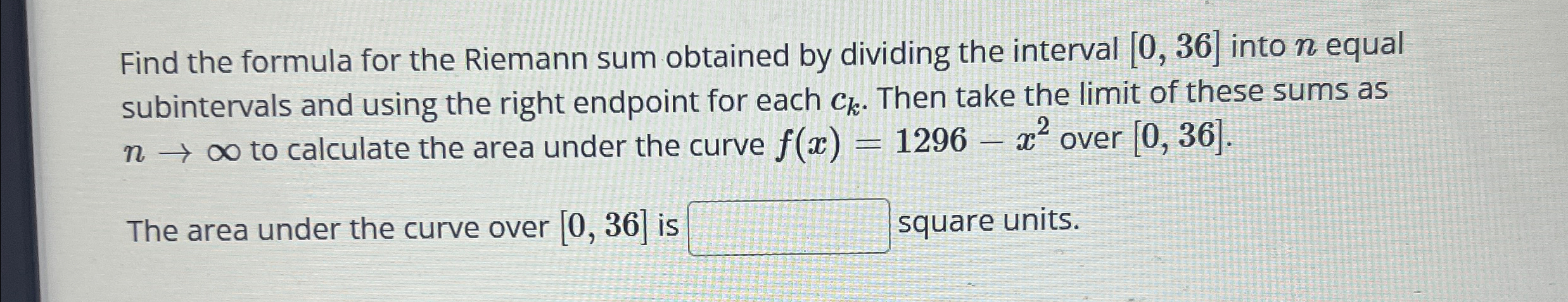 Solved Find the formula for the Riemann sum obtained by | Chegg.com