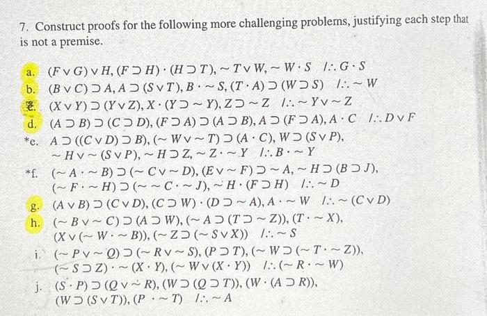 7. Construct proofs for the following more | Chegg.com