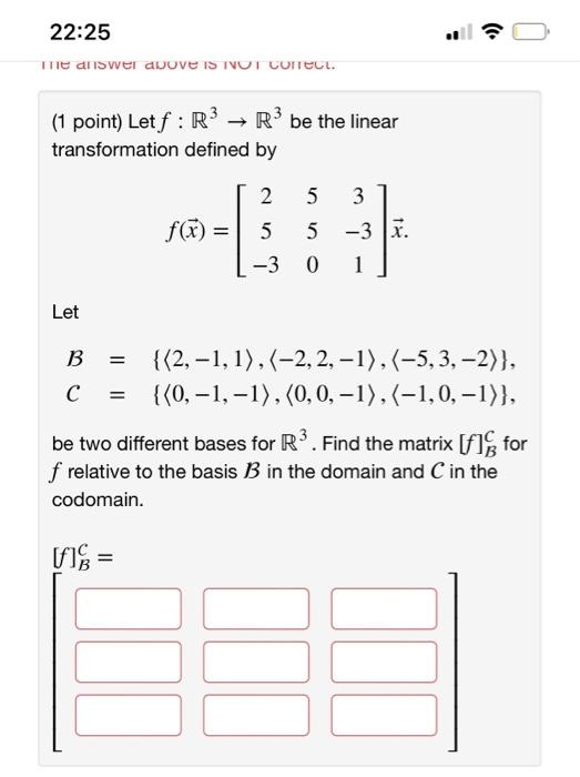 Solved (1 point) Let f:R3→R3 be the linear transformation | Chegg.com