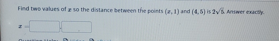 Solved Find two values of x ﻿so the distance between the | Chegg.com