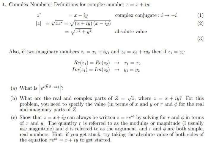 Solved 1. Complex Numbers: Definitions for complex number z | Chegg.com